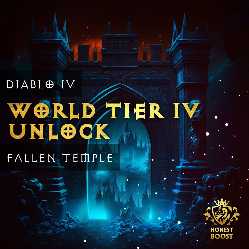 Fallen Temple – World Tier IV Unlock – Diablo 4 – Honest Boost